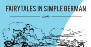 25+ Easy German Short Stories To Boost Your Reading Skills